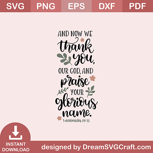 ThankYou Our God And Praise SVG