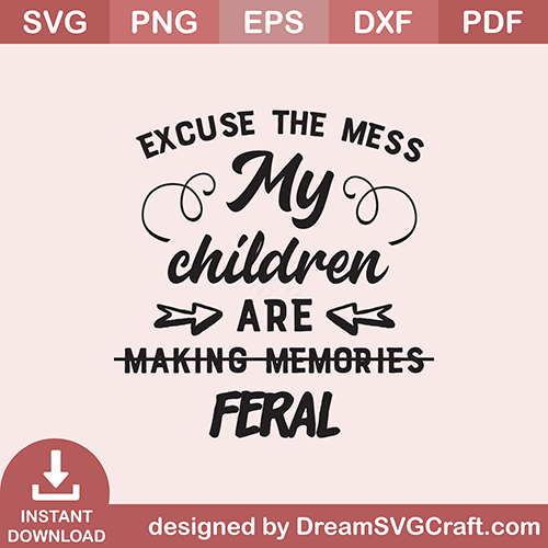 My Children Are Feral SVG