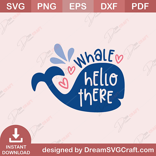 Whale Hello there SVG