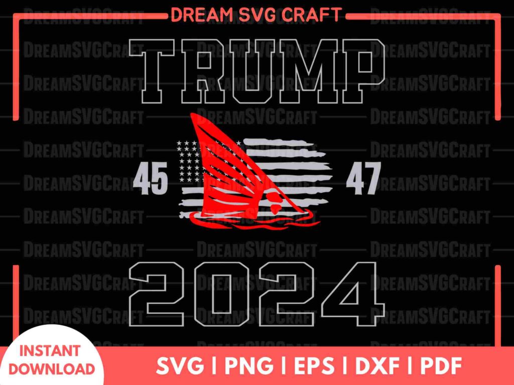 Trump 2024 SVG | President Trump & Donald Trump Election SVG